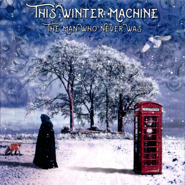 This Winter Machine - The Man Who Never Was (2017)