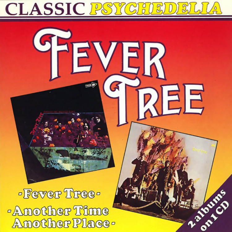Fever Tree - Fever Tree + Another Time Another Place (1968) 2-IN-1