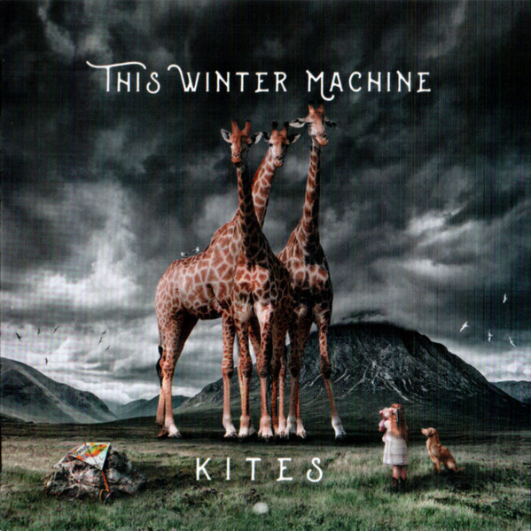 This Winter Machine - Kites (2021)